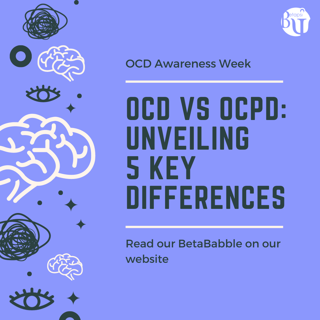 Navigating the Maze: OCD vs. OCPD - Unveiling 5 Key Differences - Betapsi Malta